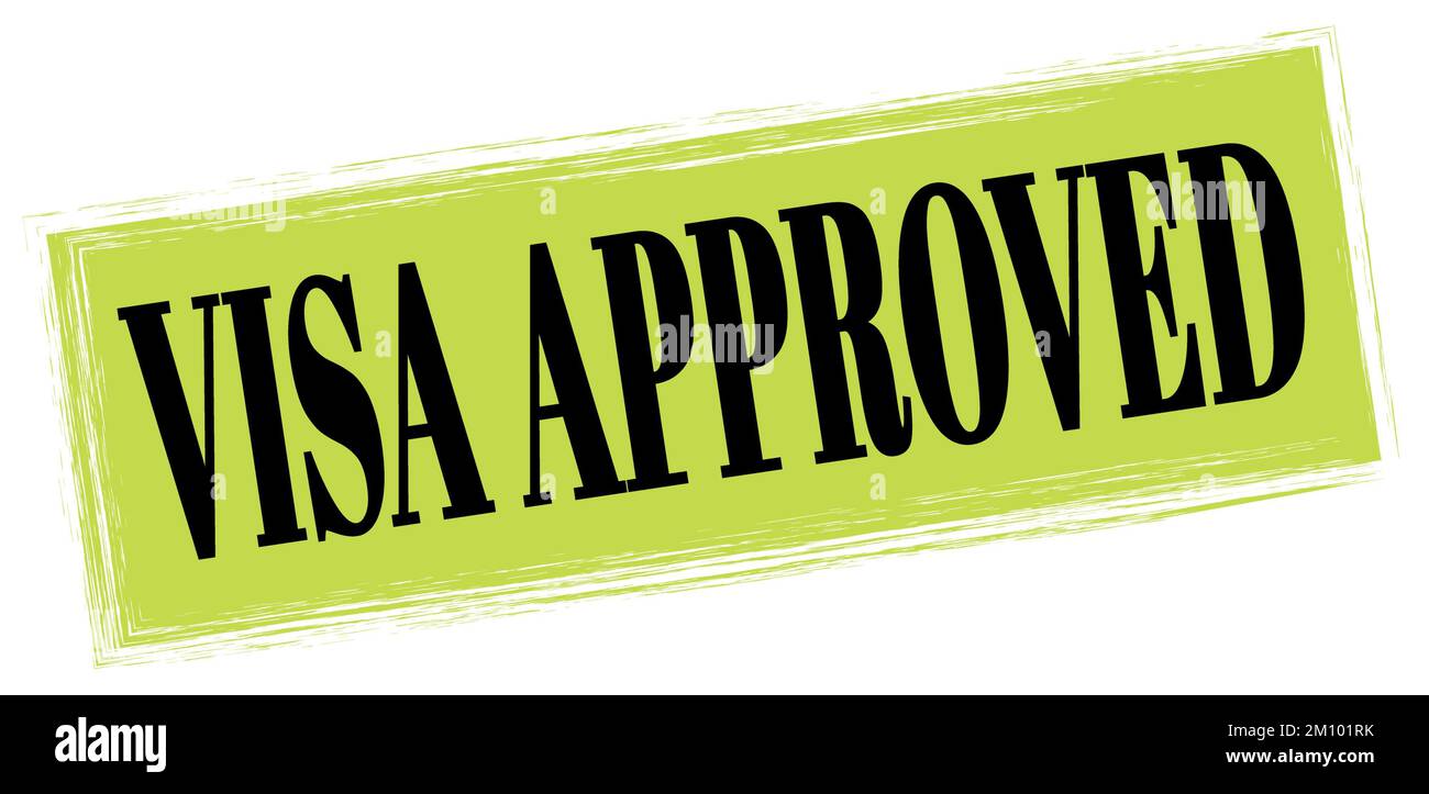VISA APPROVED text written on green-black rectangle stamp sign Stock ...