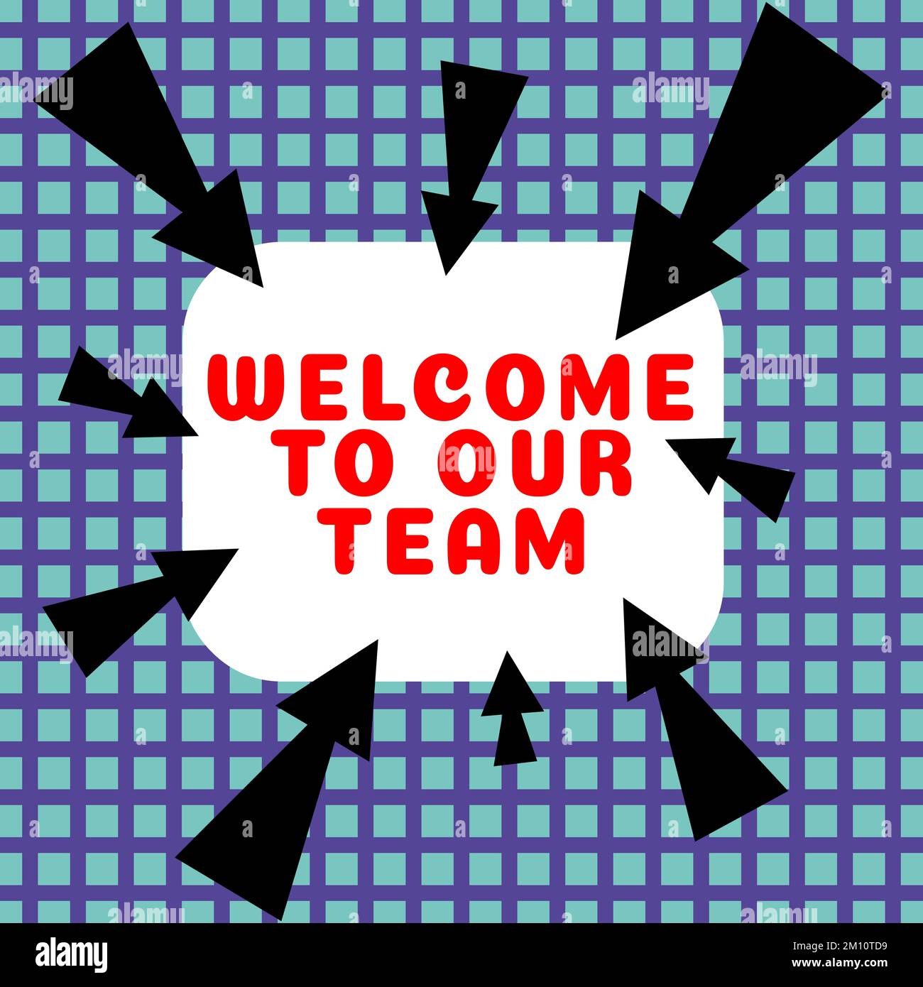 Text showing inspiration Welcome To Our Team. Concept meaning ...