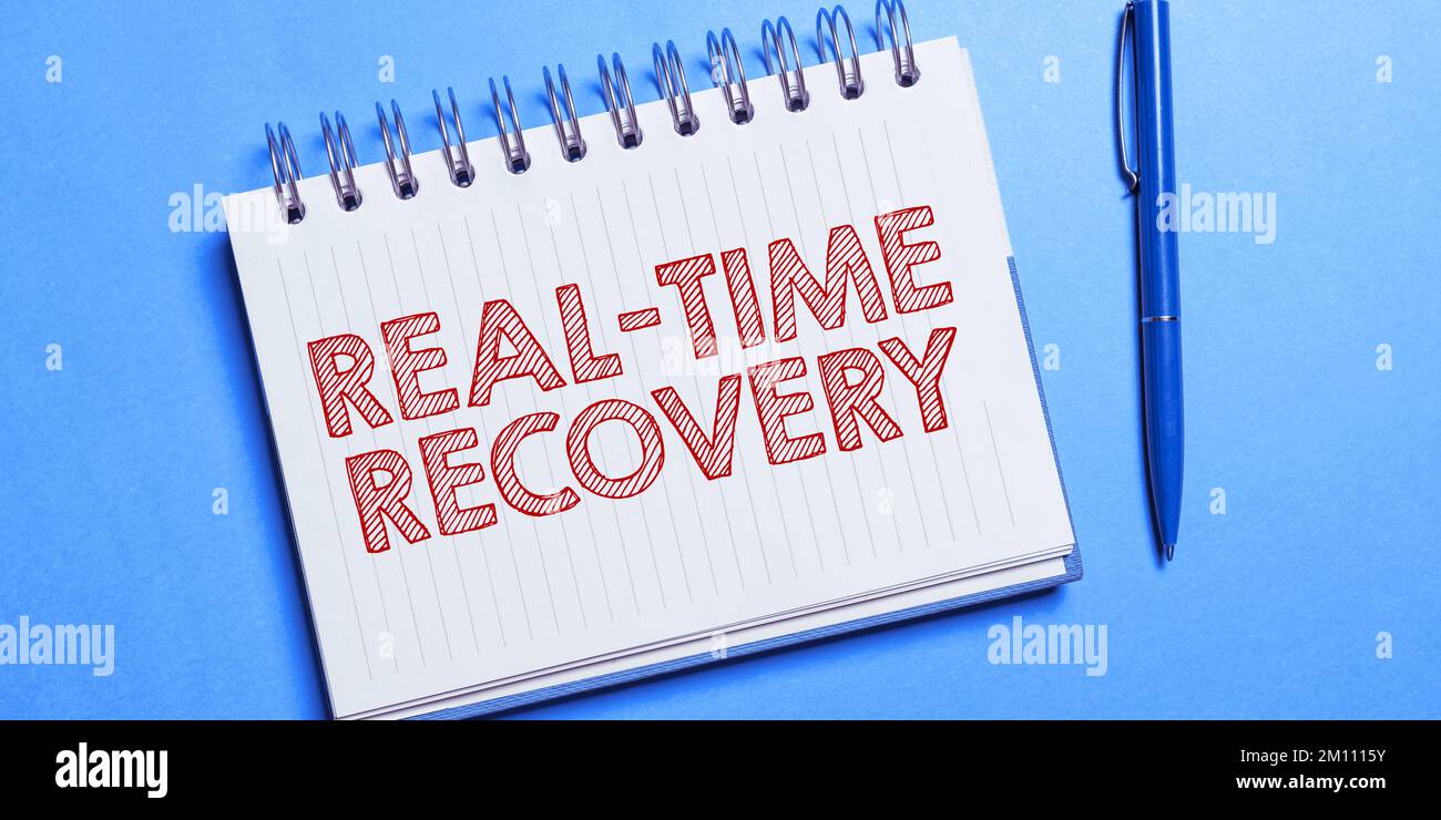 Inspiration showing sign Real Time Recovery. Concept meaning maximum ...
