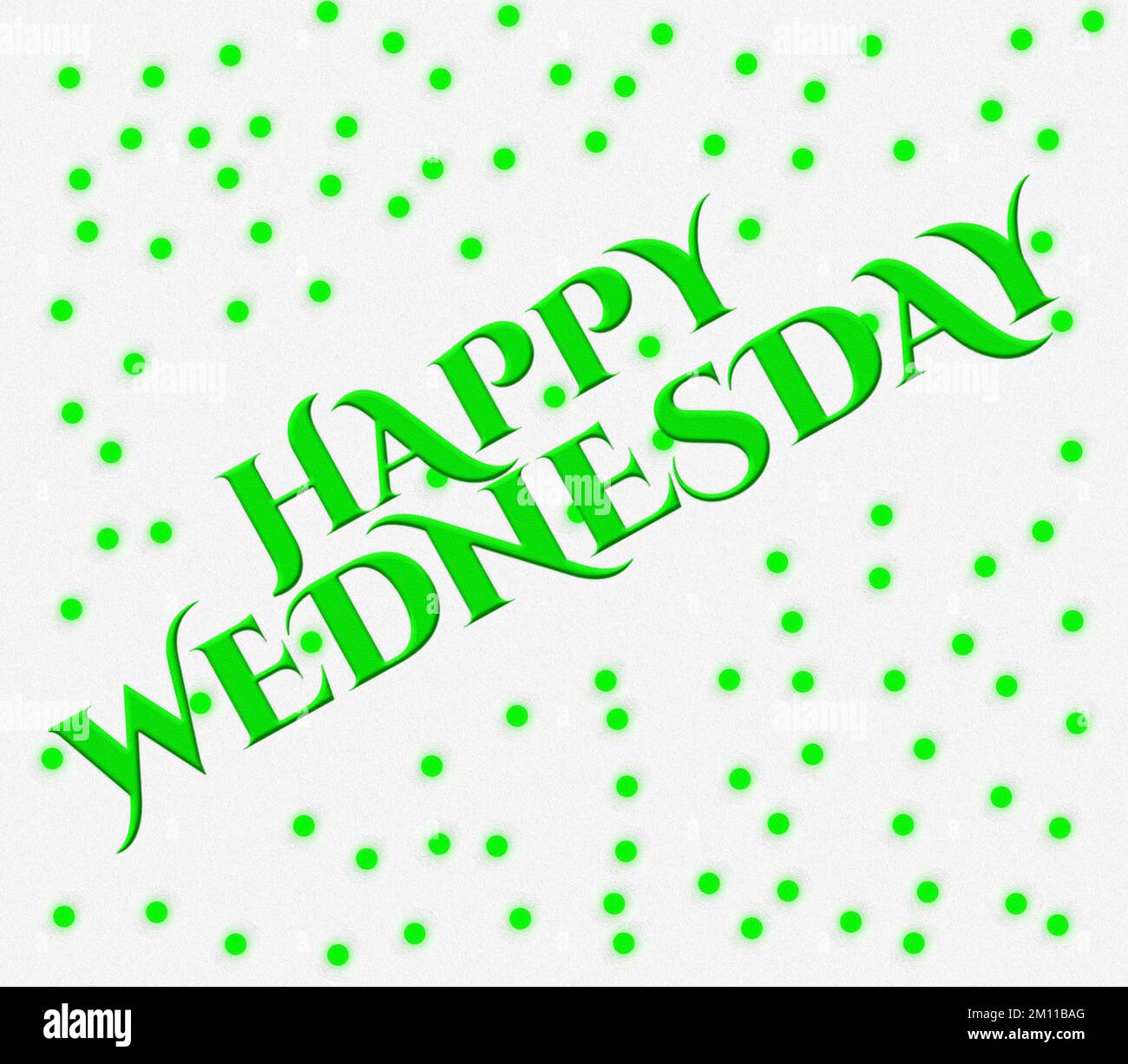 A 3D rendering green HAPPY WEDNESDAY text with green dots isolated on ...