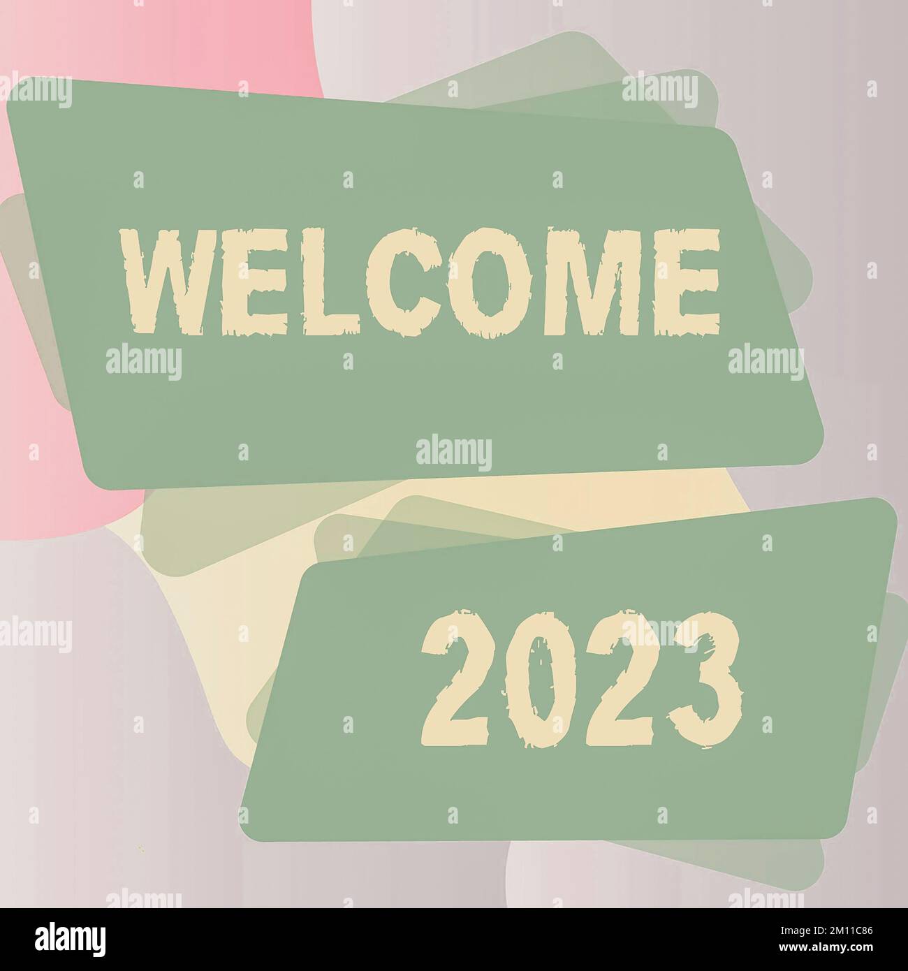 Text caption presenting Welcome 2023. Concept meaning New Year ...