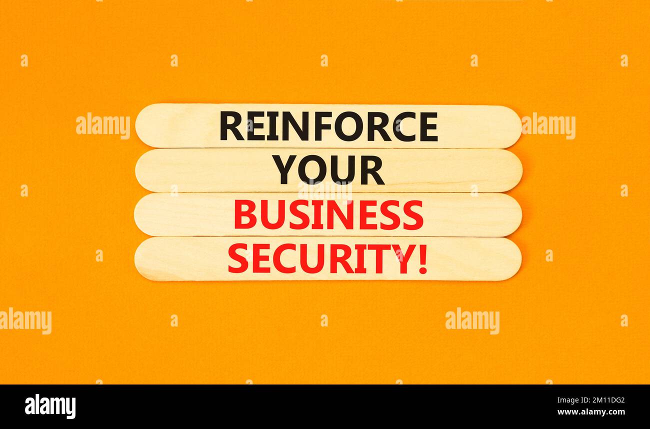 Reinforce your business security symbol. Concept word Reinforce your ...