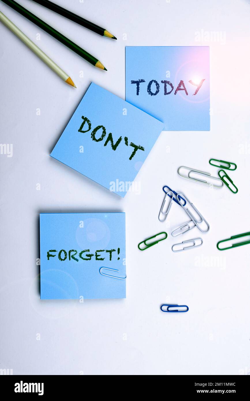 Writing Displaying Text Dont Forget Business Approach Asking Someone To Keep Connection With