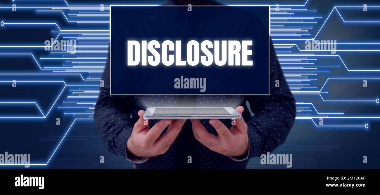 Inspiration showing sign Disclosure. Conceptual photo The action of ...