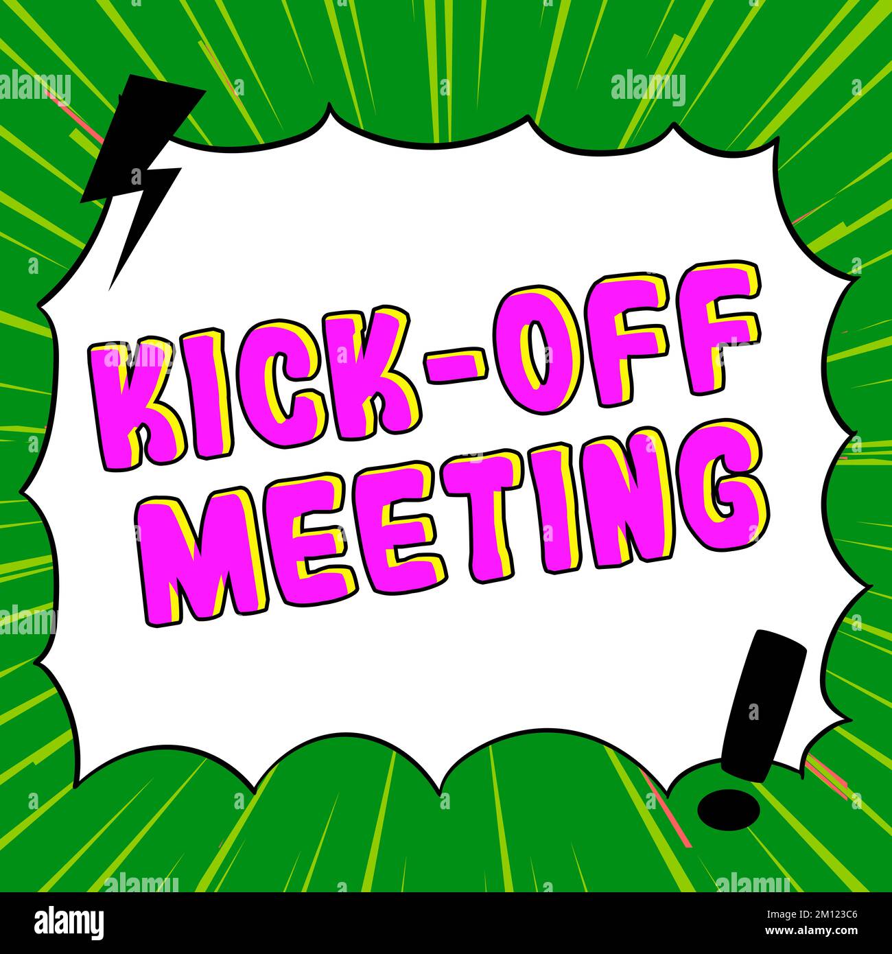 Text caption presenting Kick Off Meeting. Word for first meeting with ... Text caption presenting Kick Off Meeting. Word for first meeting with ...
