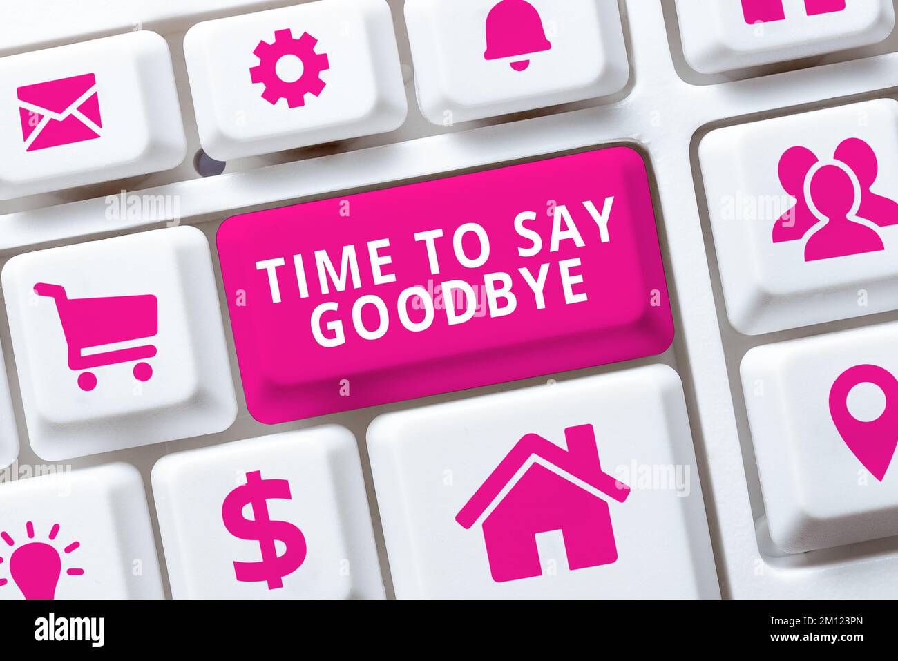 Conceptual display Time To Say Goodbye. Concept meaning Bidding ...