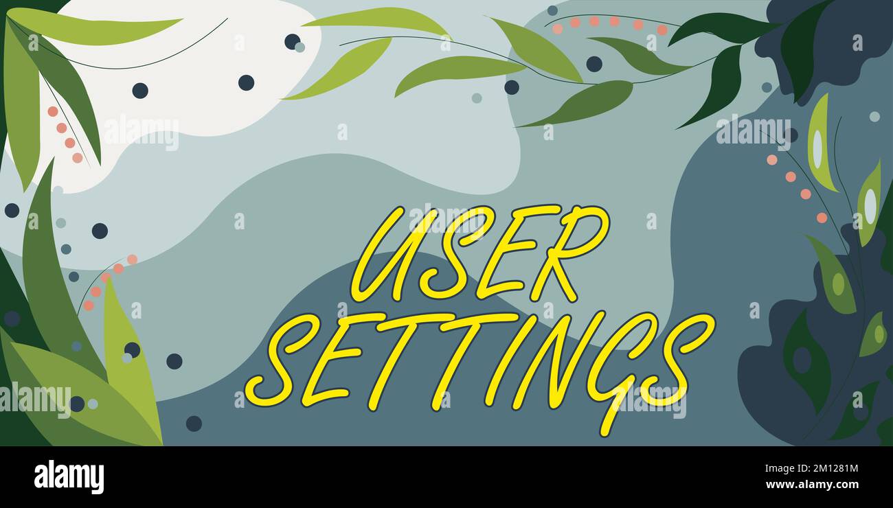 Text caption presenting User Settings. Word for Configuration of ... Text caption presenting User Settings. Word for Configuration of ...