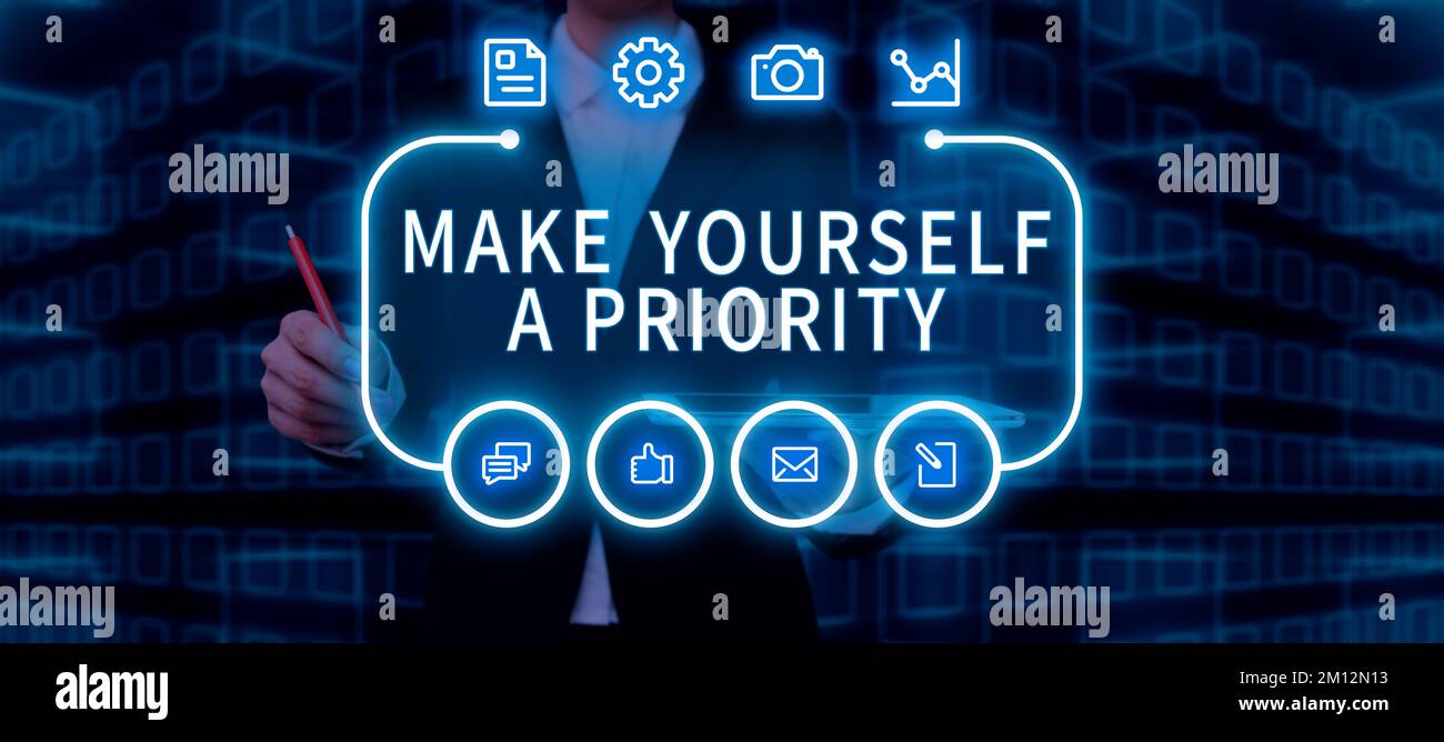 Text showing inspiration Make Yourself A Priority. Internet Concept ...