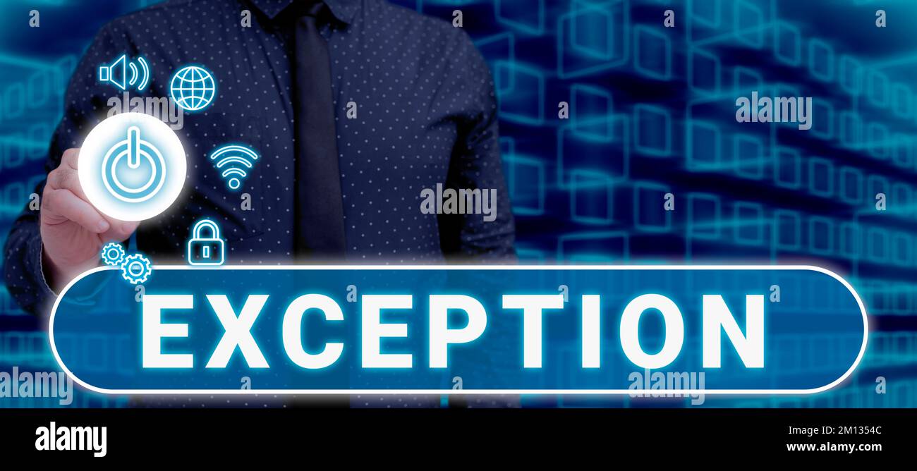 Writing displaying text Exception. Business concept person or thing ...