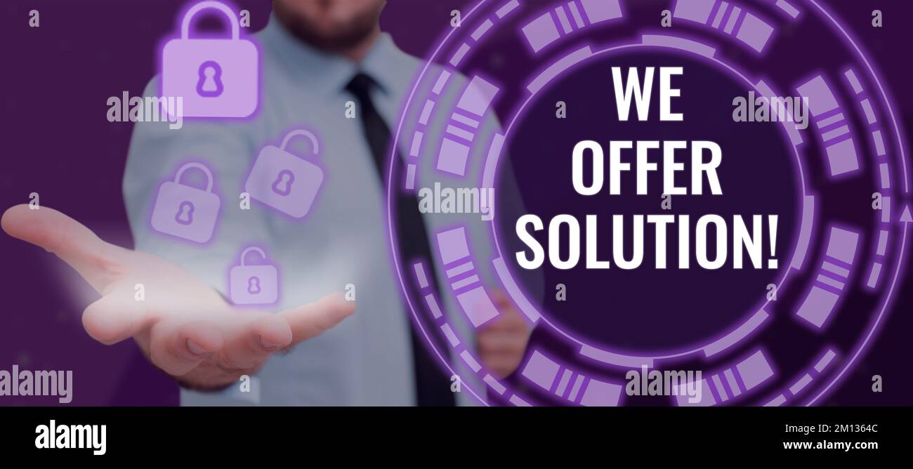 Text showing inspiration We Offer Solution. Conceptual photo give means of solving problem or ...