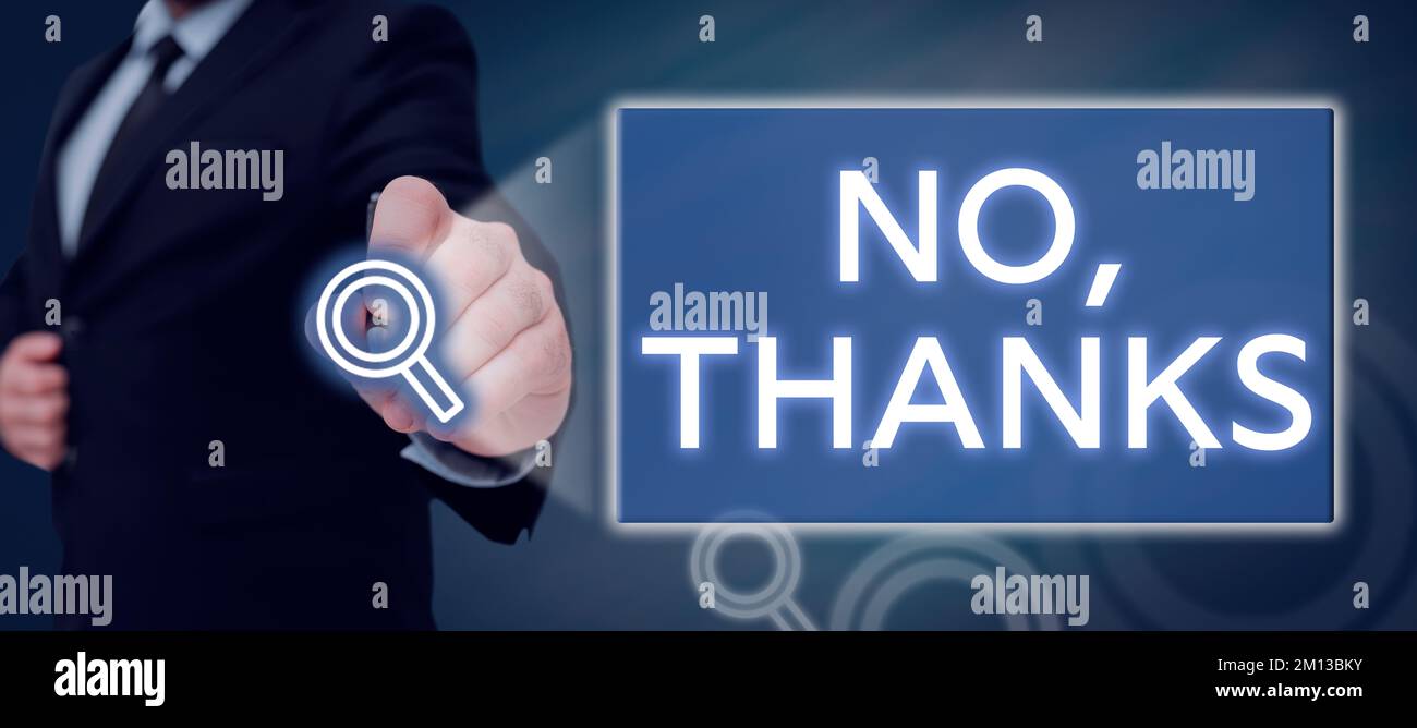 Hand writing sign No, Thanks. Concept meaning Answering question using ...
