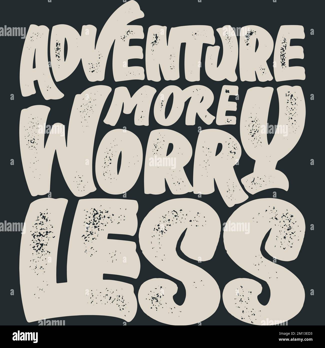 Adventure typography hi-res stock photography and images - Alamy