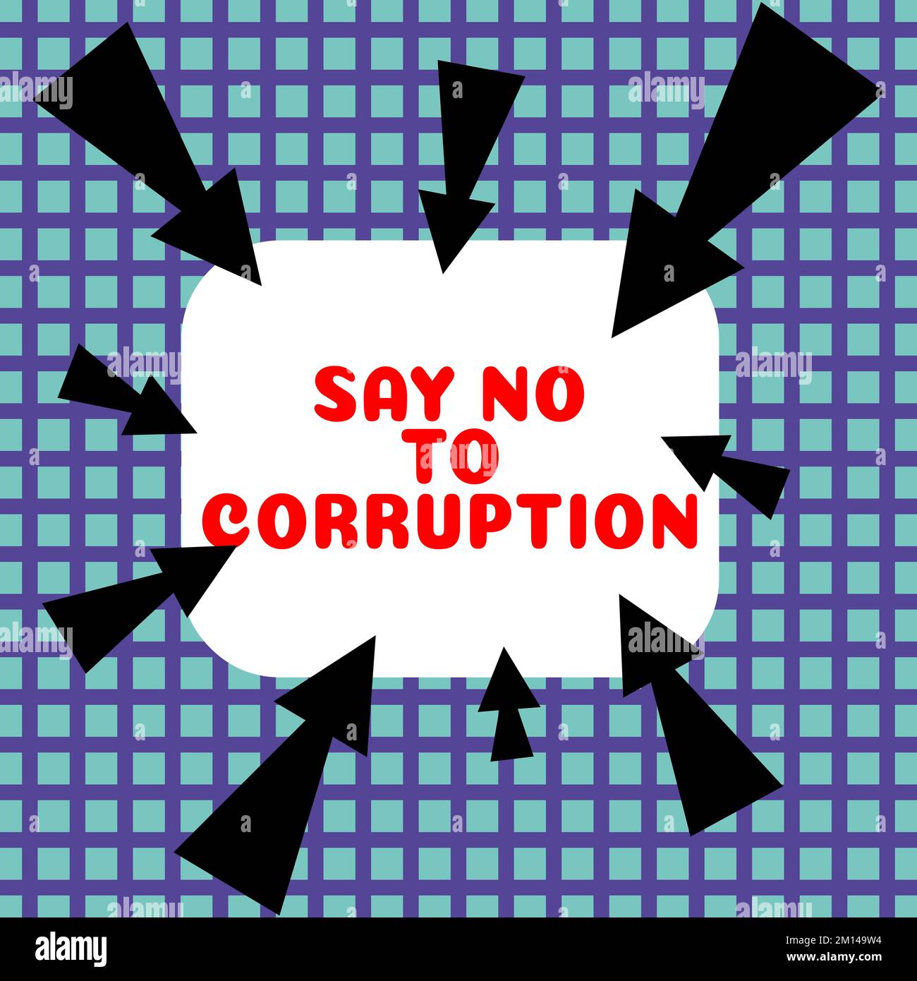 Sign displaying Say No To Corruption. Business showcase Introducing ...