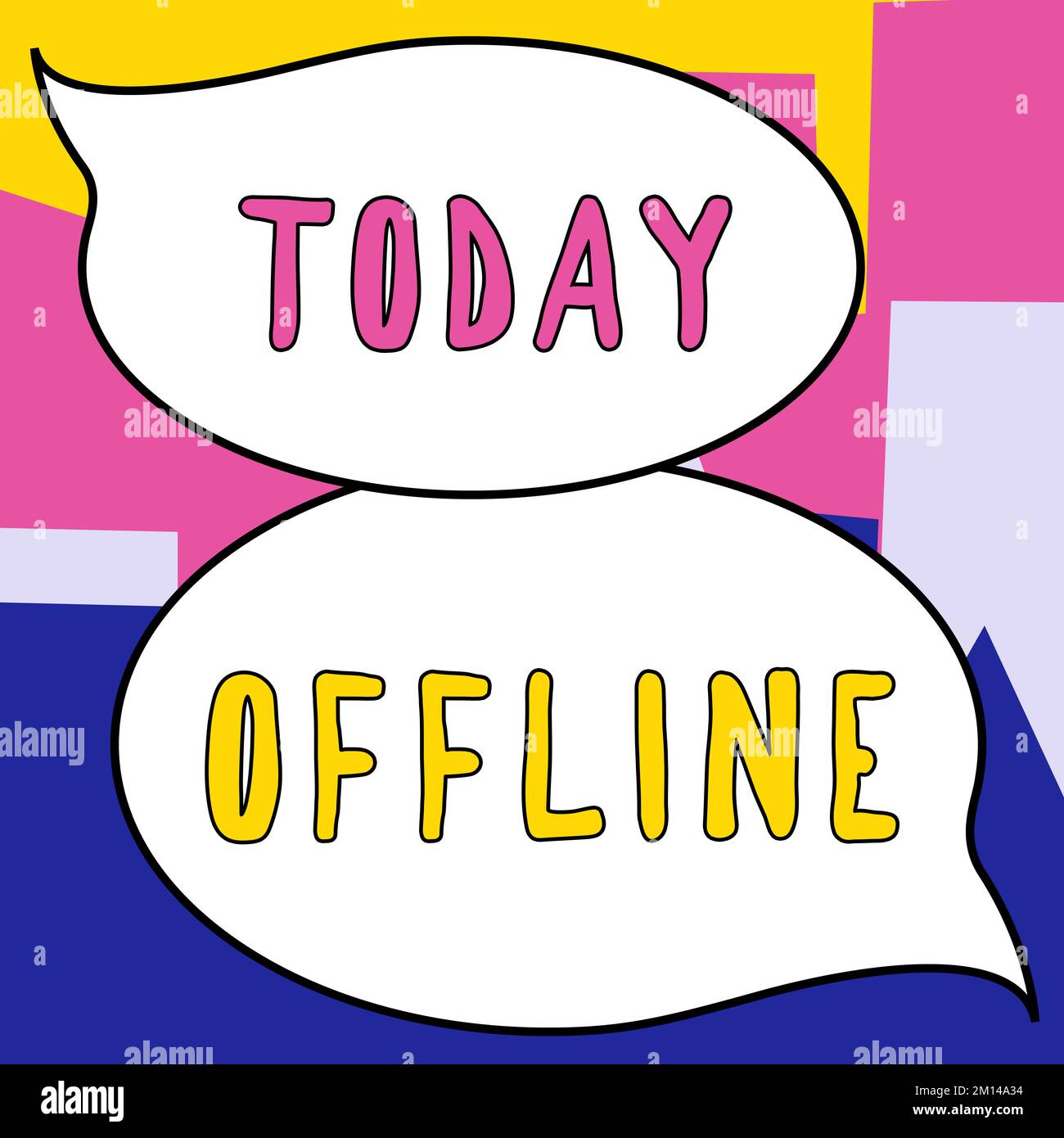 Writing displaying text Offline. Concept meaning Not having directly ...