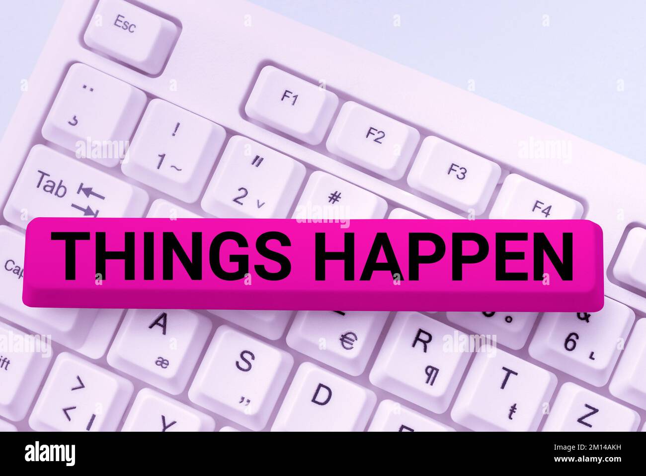 Hand writing sign Things Happen. Word for Result of situation Course of ...