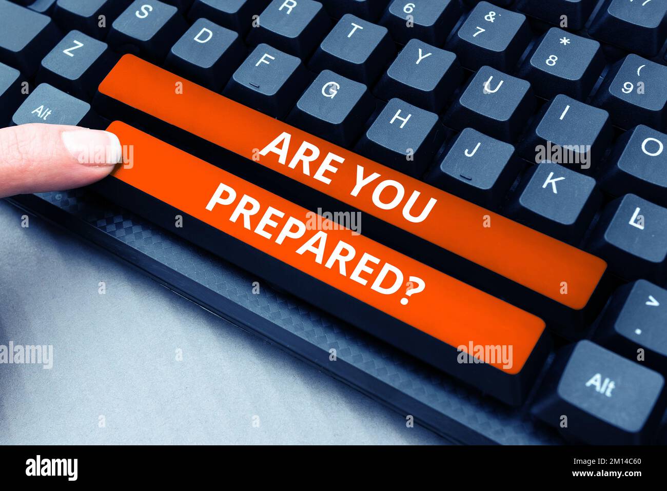 Sign displaying Are You Prepared. Word Written on asking if you ready ...