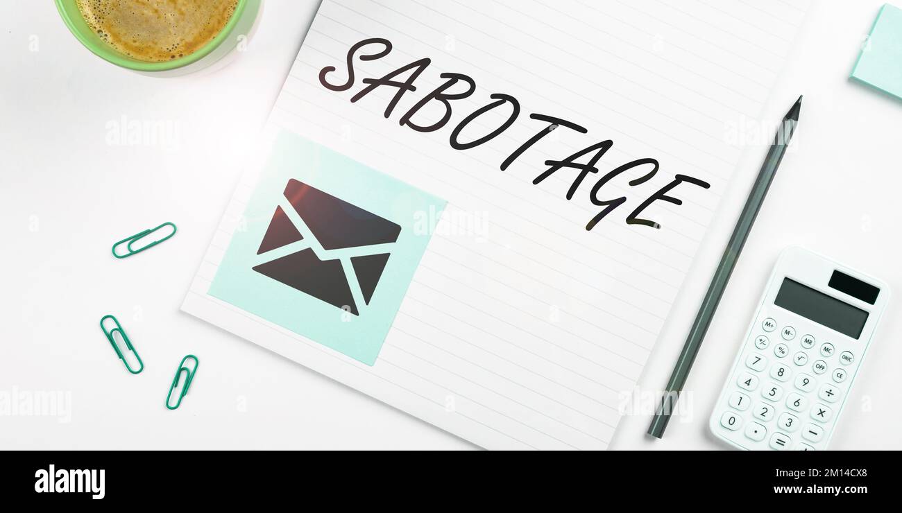 Text caption presenting Sabotage. Concept meaning destruction of an ...