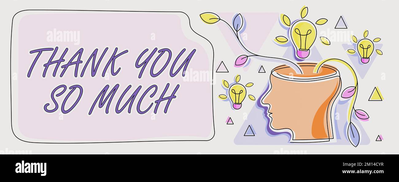 Inspiration showing sign Thank You So Much. Internet Concept Expression ...