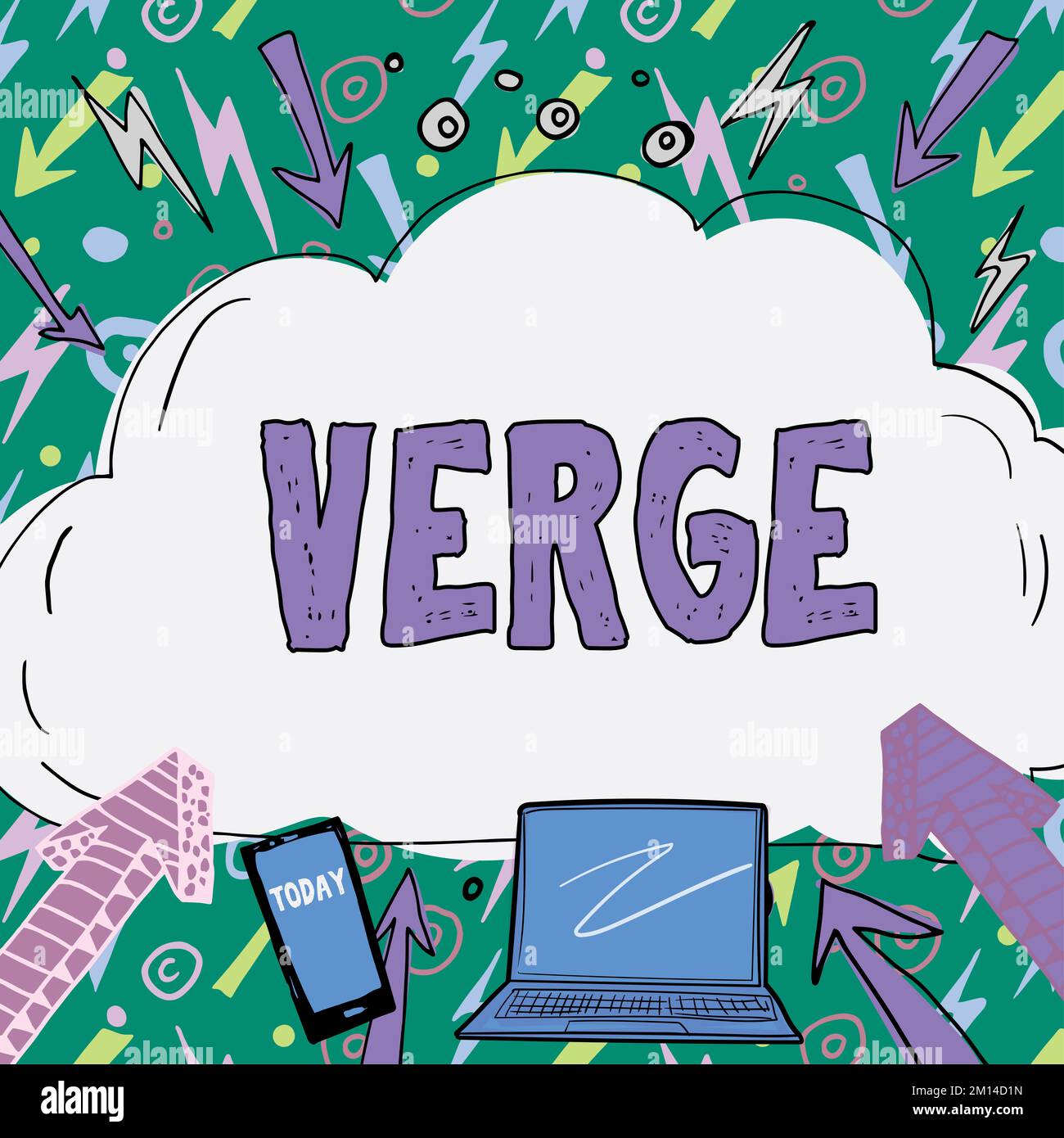 Hand writing sign Verge. Word for extreme limit beyond which something ...