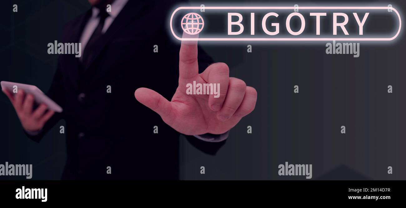 Text showing inspiration Bigotry. Internet Concept obstinate or ...