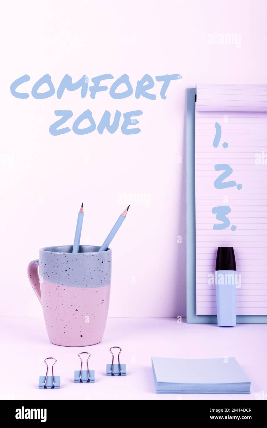 Text caption presenting Comfort Zone. Business idea A situation where ...