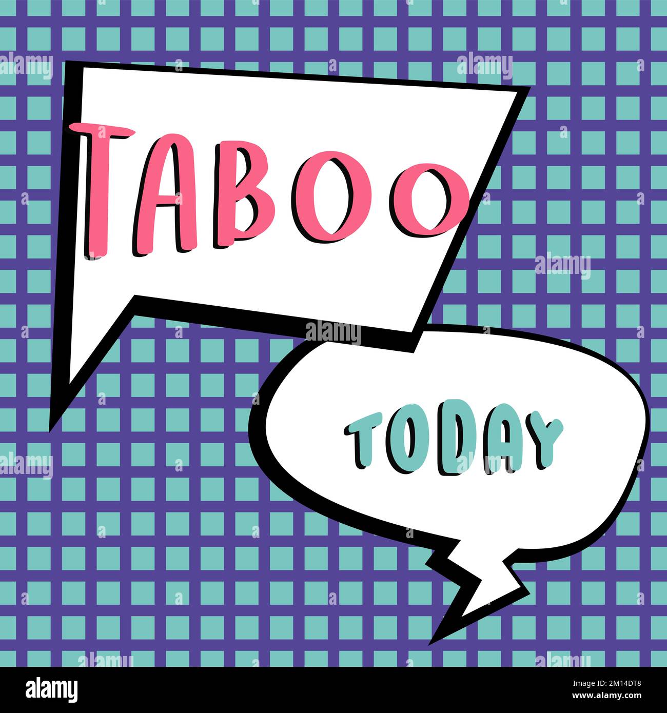 Sign displaying Taboo. Concept meaning a social or religious custom ...