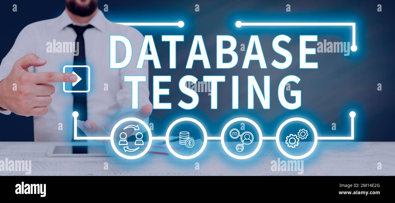 Hand writing sign Database Testing. Business showcase involves the ...