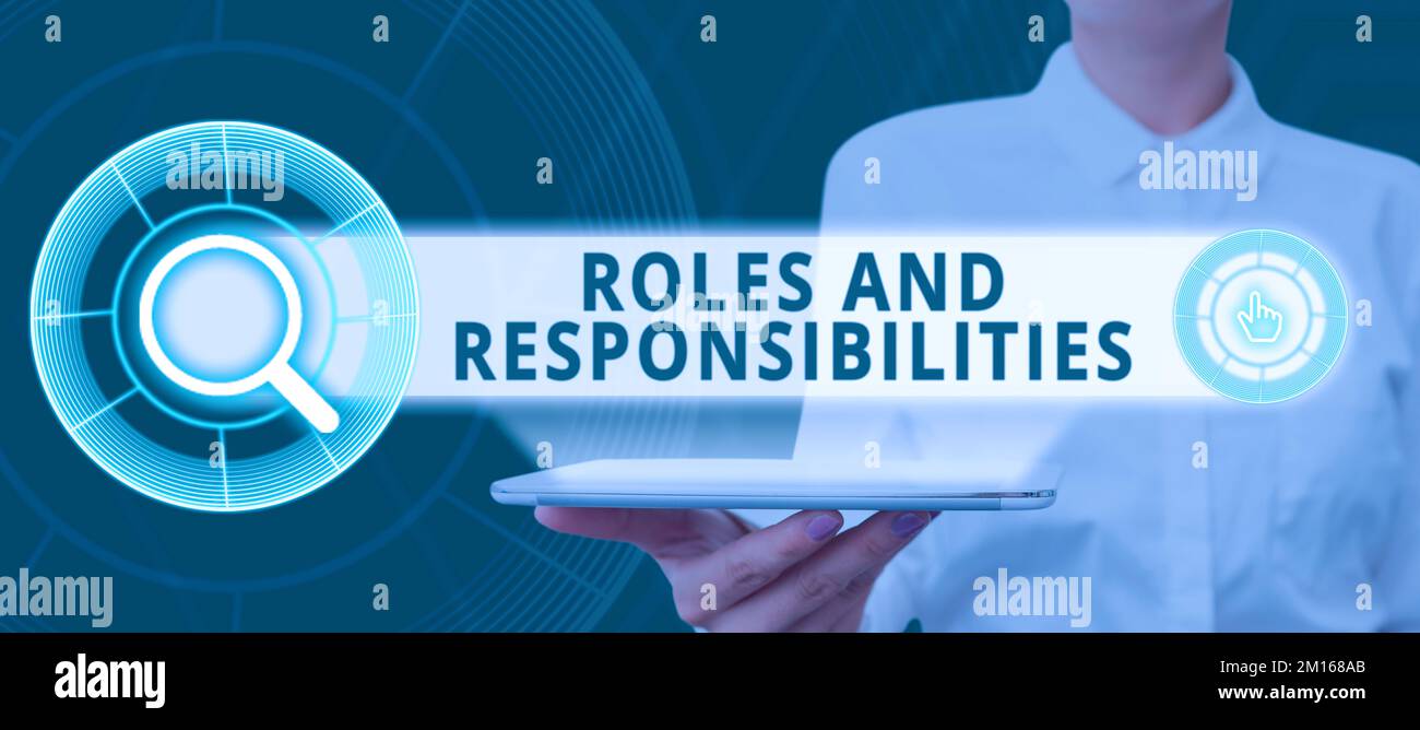 Text sign showing Roles And Responsibilities. Word Written on Business ...