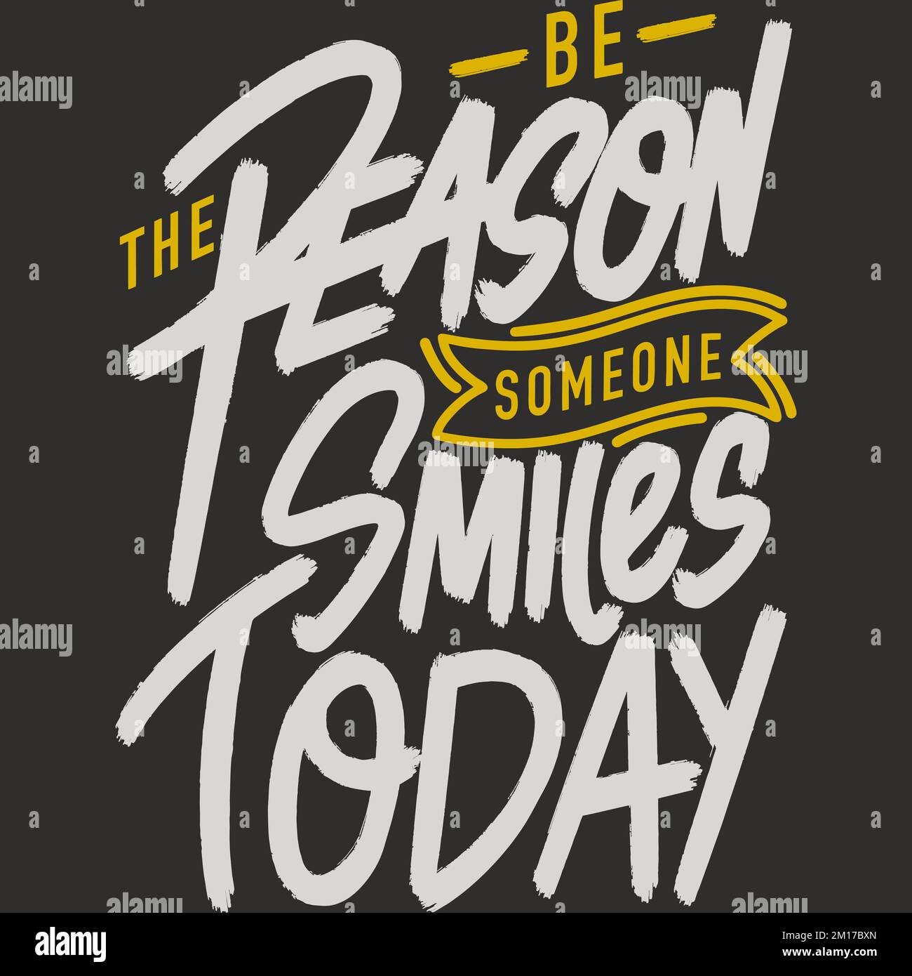 Be the Reason Someone Smiles Today Motivation Typography Quote Design ...