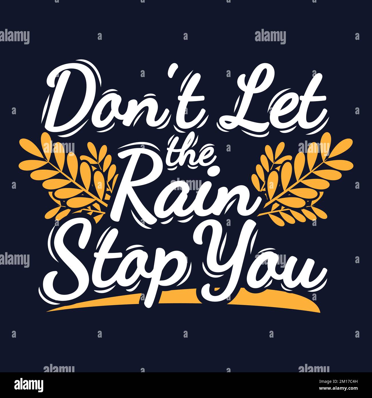 Motivational Typography Quote Design Stock Vector Image & Art - Alamy