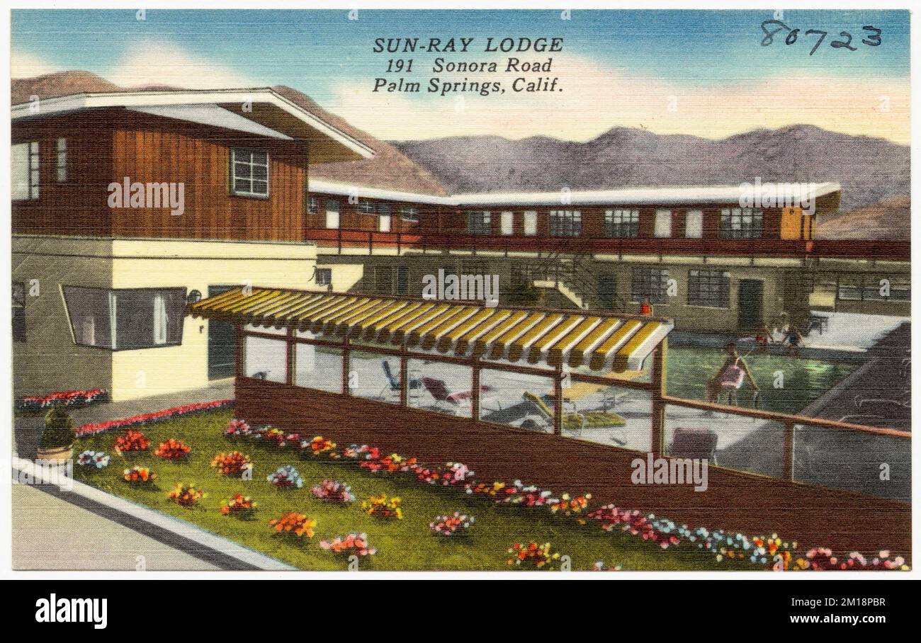 Sun-Ray Lodge, 191 Sonora Road, Palm Springs, Calif. , Hotels, Tichnor ...