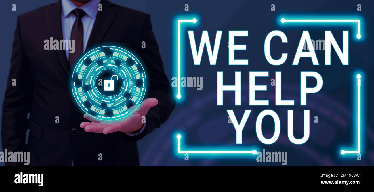 Text caption presenting We Can Help You. Business idea Support ...