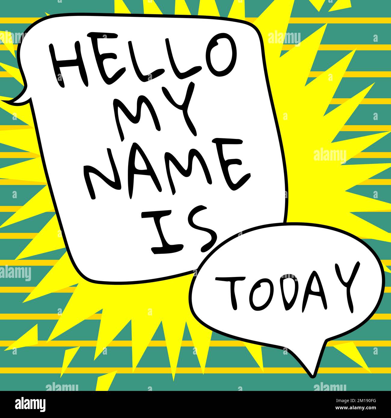 Text caption presenting Hello My Name Is. Business concept introducing ...