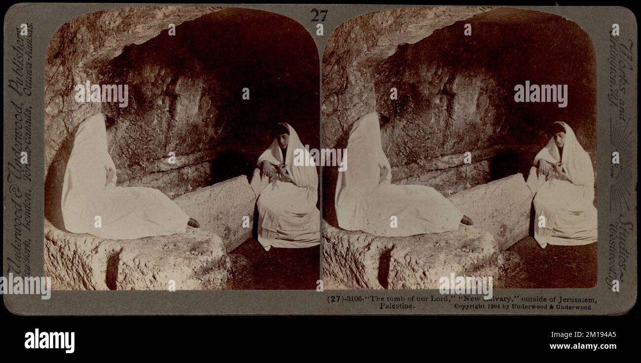 'The tomb is our Lord,' 'New Calvary,' outside of Jerusalem, Palestine ...