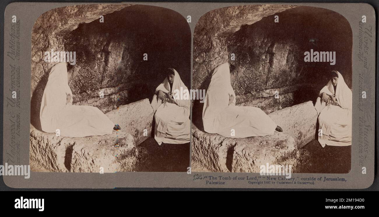 'The tomb of our Lord,' 'New Calvary,' outside of Jerusalem, Palestine ...