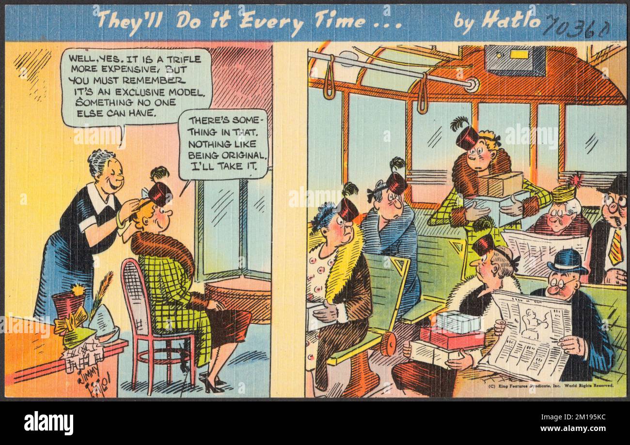 They'll do it every time... by Hatlo , Hats, Passengers, Tichnor ...