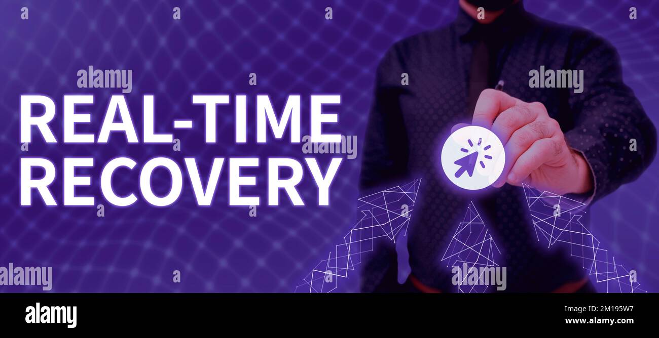 Inspiration showing sign Real Time Recovery. Concept meaning maximum ...