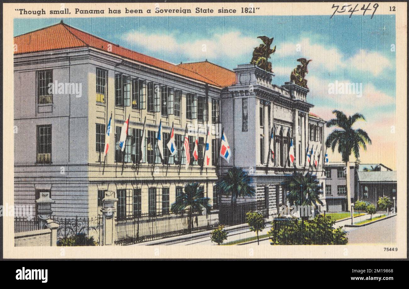 'Though small, Panama has been a sovereign state since 1821 ...