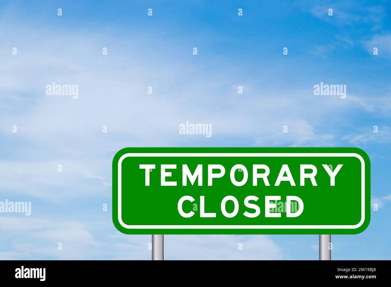 Green color transportation sign with word temporary closed on blue sky ...