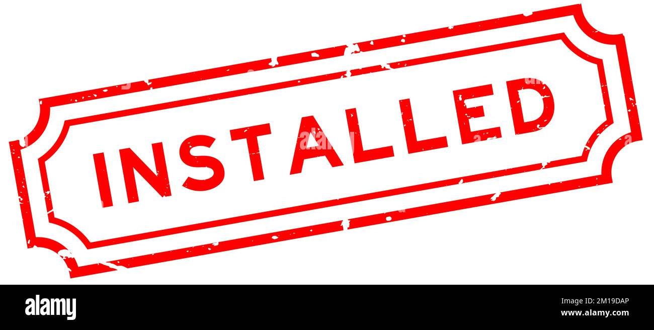 Grunge red installed word rubber seal stamp on white background Stock ...