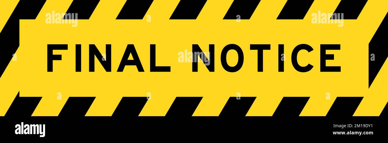 Yellow and black color with line striped label banner with word final ...