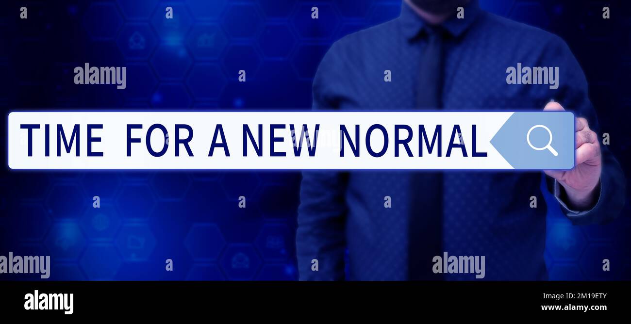 Conceptual caption Time For A New Normal. Business idea Make a big ...