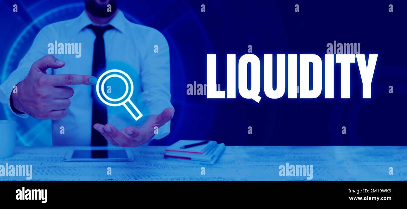 Text caption presenting Liquidity. Concept meaning Cash and Bank ...