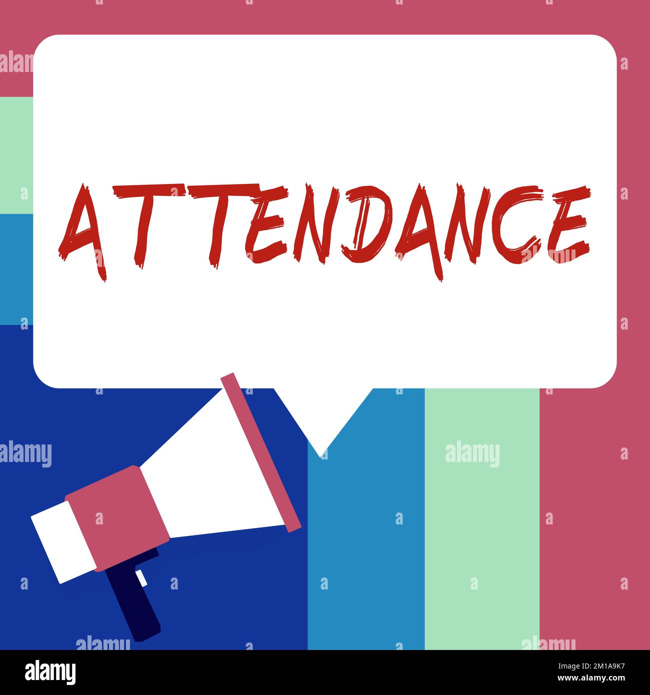 Sign displaying Attendance. Business approach Going regularly Being ...