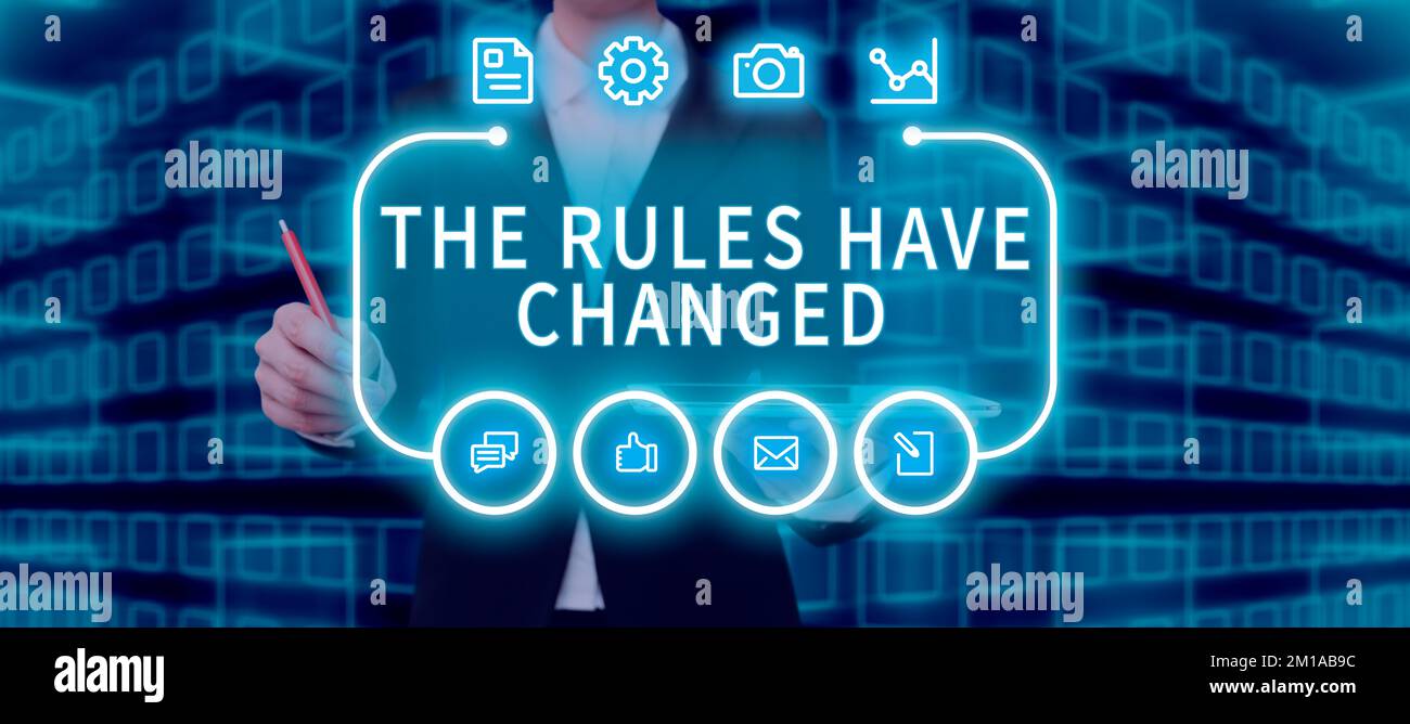 Hand writing sign The Rules Have Changed. Business overview the ...