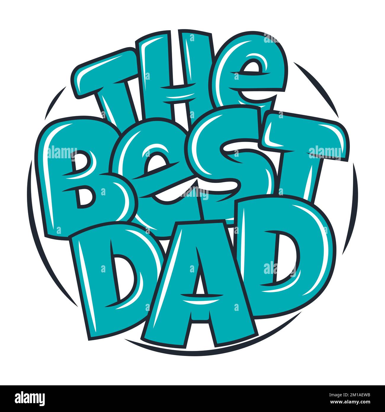 Best dad lettering quote Cut Out Stock Images & Pictures - Alamy