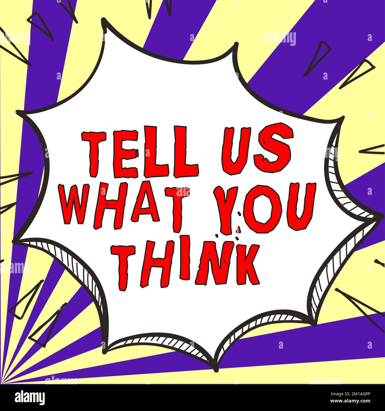 Sign displaying Tell Us What You Think. Business showcase Express your ...