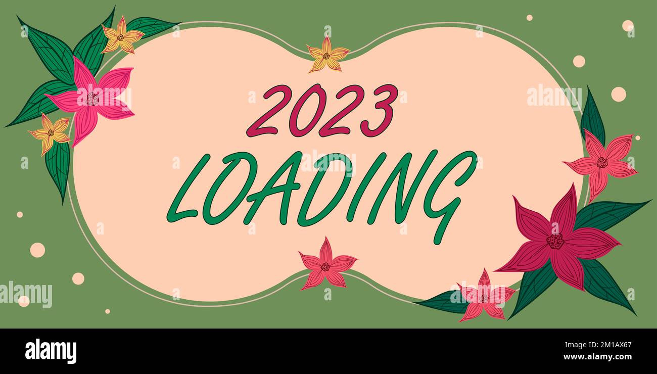 Writing displaying text 2023 Loading. Business approach Advertising the ... Writing displaying text 2023 Loading. Business approach Advertising the ...