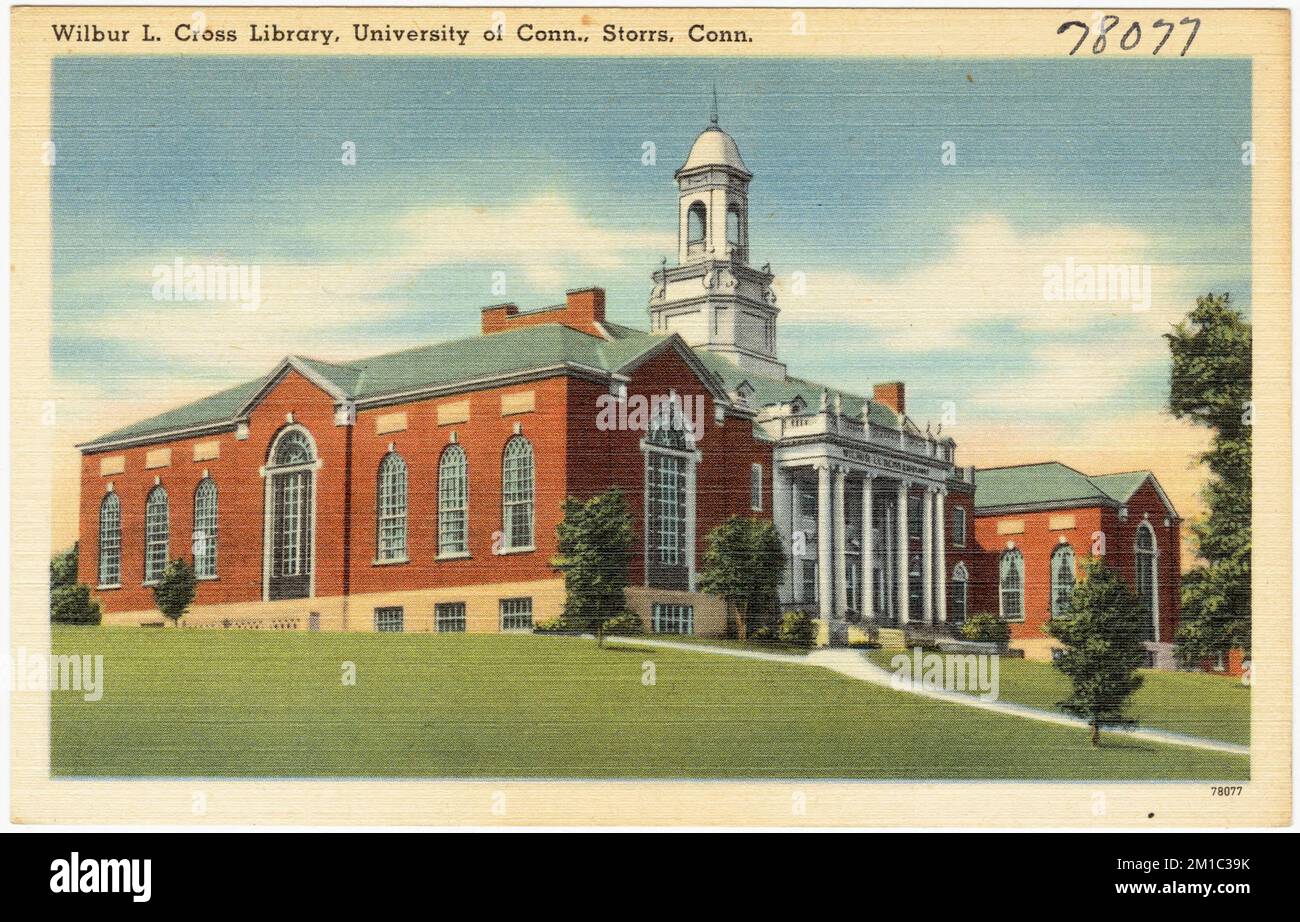 Wilbur L. Cross Library, University of Conn., Storrs, Conn ...