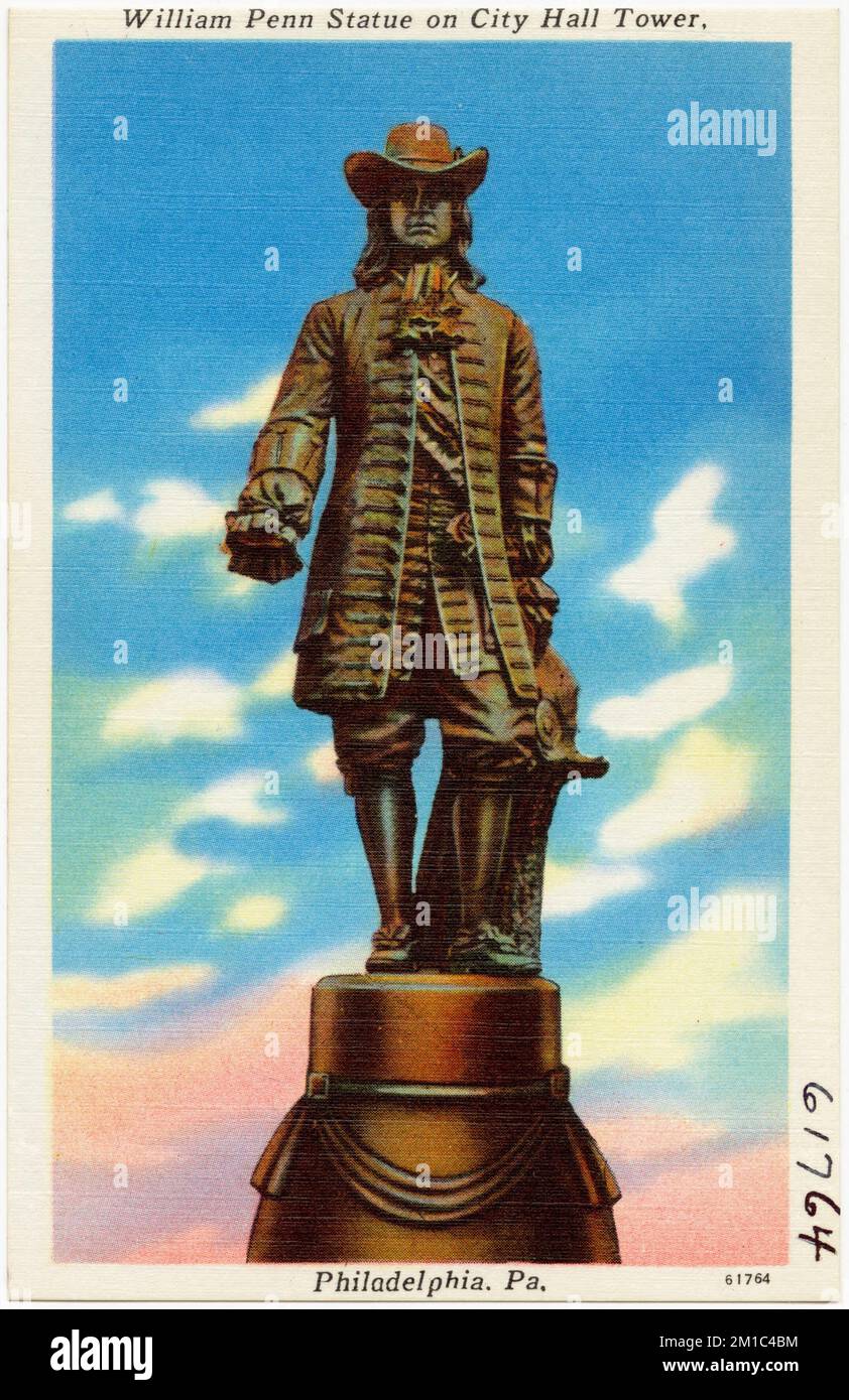 William Penn Statue on City Hall Tower, Philadelphia, Pa. , Tichnor ...